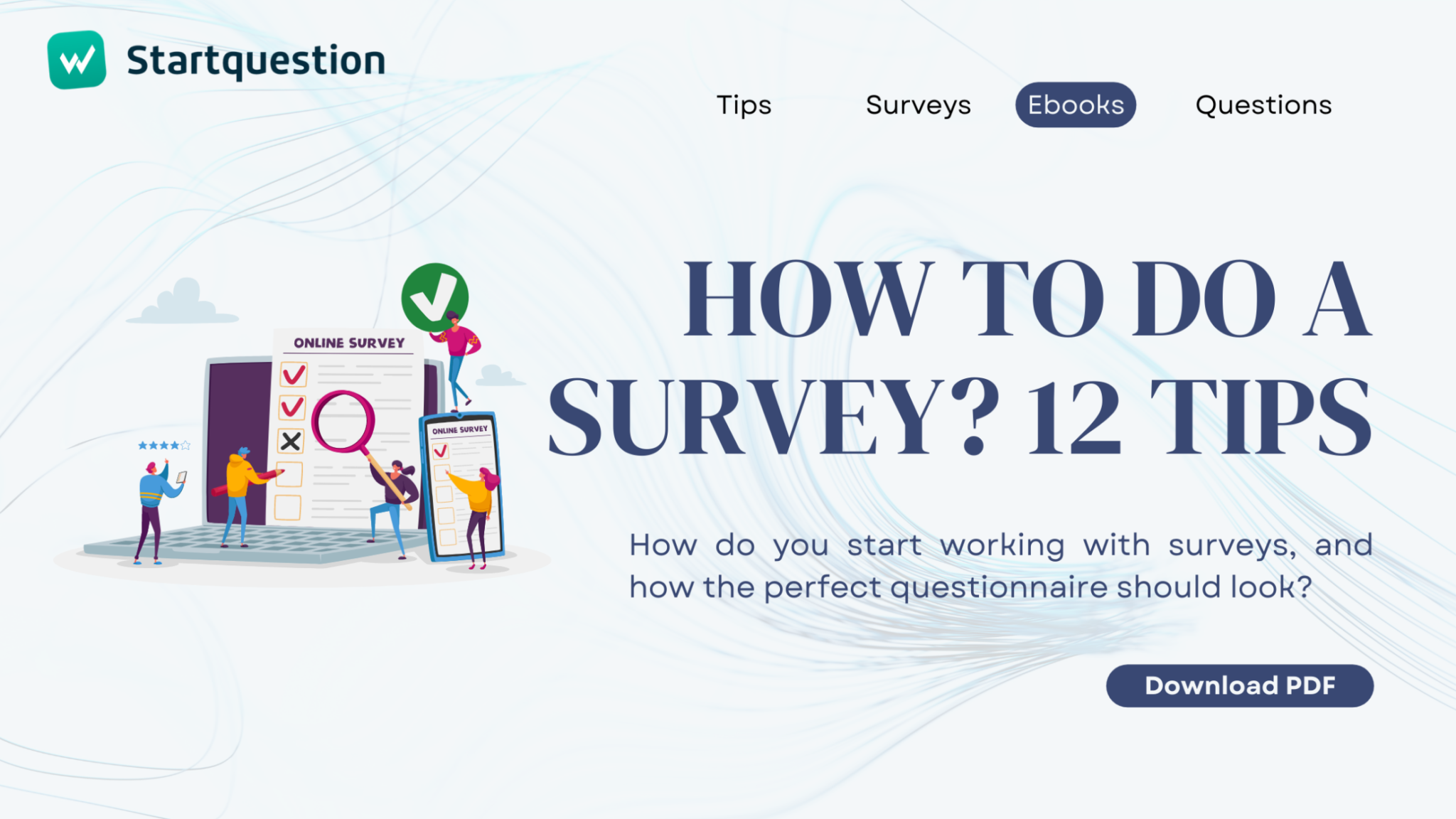 How to Do a Survey? 12 Practical Steps [Free PDF] - Startquestion ...